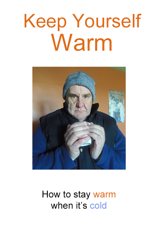 How to Keep Warm When it’s Cold - Talking Media | Accessibility for All ...